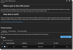 Azure – Just In Time Virtual Machine access (preview)