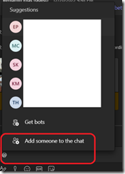 Teams – It is now easier to add somebody to a group chat